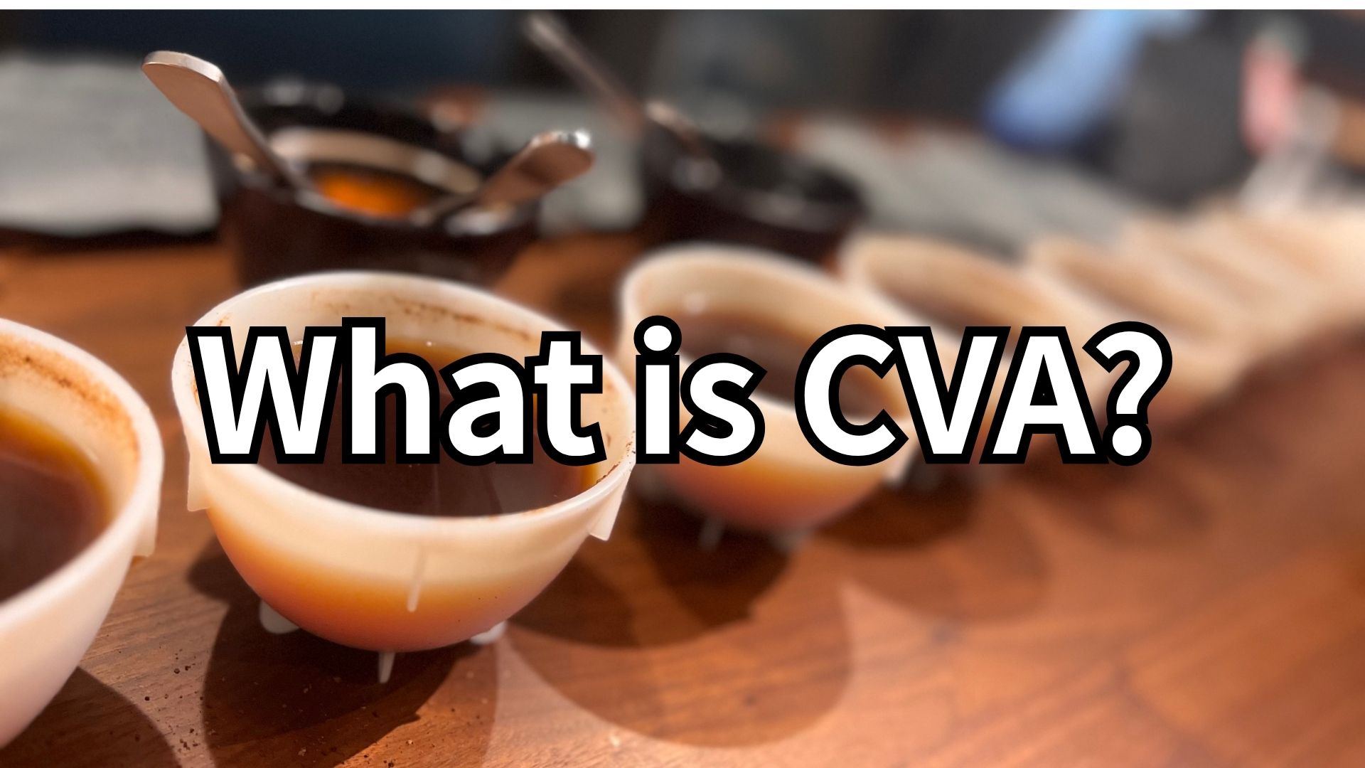 Coffee Value Assessment（CVA）とは？スペシャルティーコーヒーの新定義から解説！ | 珈琲器具研究室「こまめ家」